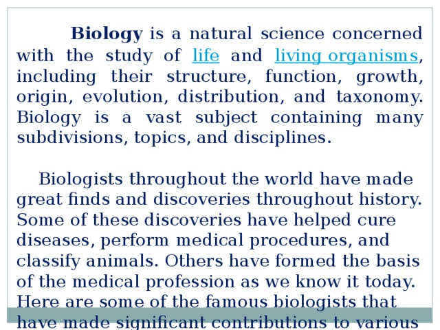 Презентация "Famous biologists"