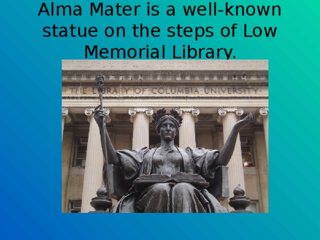 Columbia University - Английский язык - Презентации - ВУЗ
