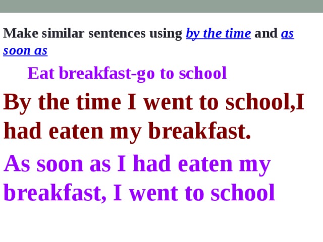 The Past Perfect tense