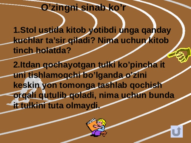 Fizika 7- sinf. Nyuton qonunlari (1,2,3 qonunlar) taqdimot (slayd)