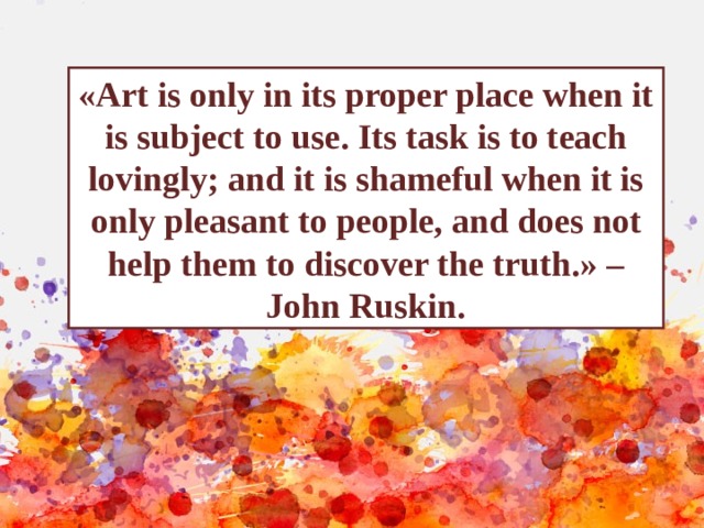 Importance of Art in our society.