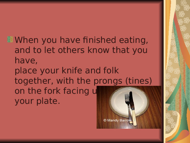 How to behave at the table