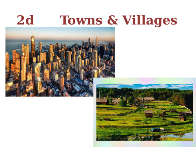 Town and village
