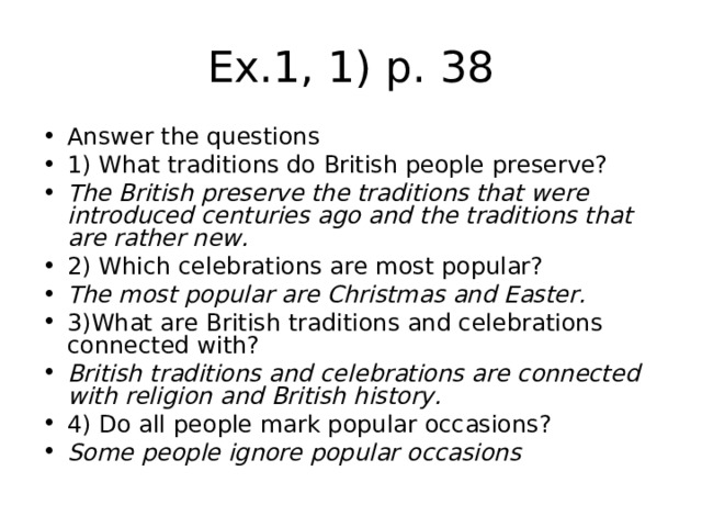 What do you know about British traditions?