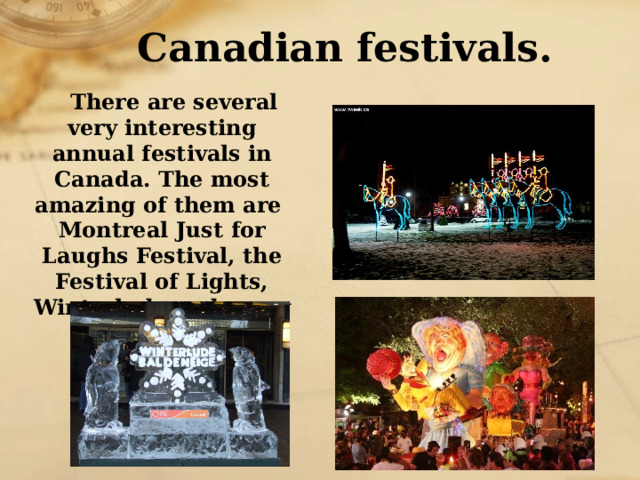 Holidays in Canada.