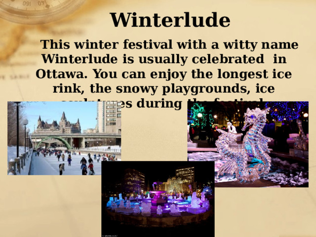 Holidays in Canada.