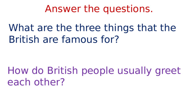 Social etiquette in the UK. Culture Corner 1. Module 1. Spotlight 8.