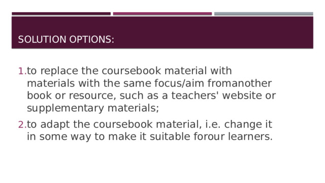 Selection and use of coursebook material