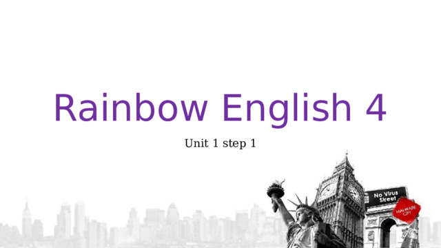 Rainbow English 4 Unit 1 Step 1