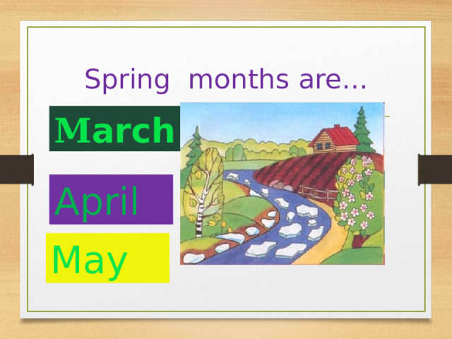 "SEASONS AND MONTHS"Времена года и месяцы. Для обучающихся 5 класса.