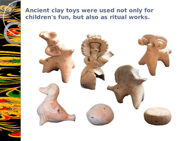 Презентация "A unique Saratov clay toy"