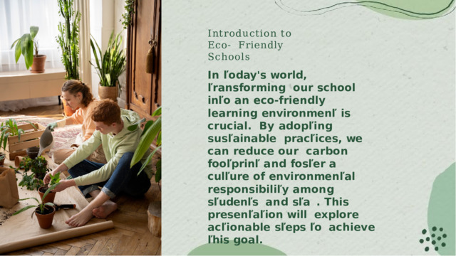 Transforming Our School into an Eco-Friendly Learning Environment ...